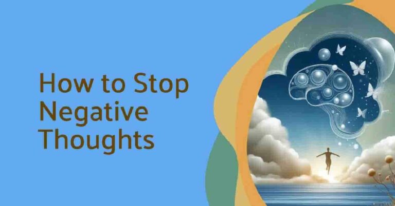 How To Stop Negative Thoughts: Unlock A Positive Mindset Today » Health ...