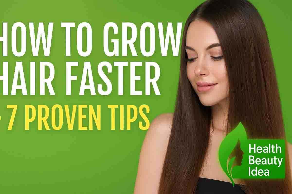 How To Grow Hair Faster: 7 Powerful Secrets That Work » Health Beauty Idea